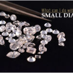Are my small diamonds worth anything?